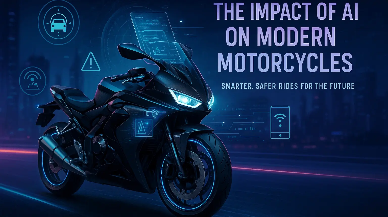 The Impact of AI on Modern Motorcycles : Smarter, Safer Rides ( June 5 ...